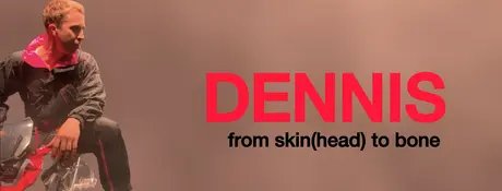 DENNIS // from skin(head) to bone | visitBerlin.de